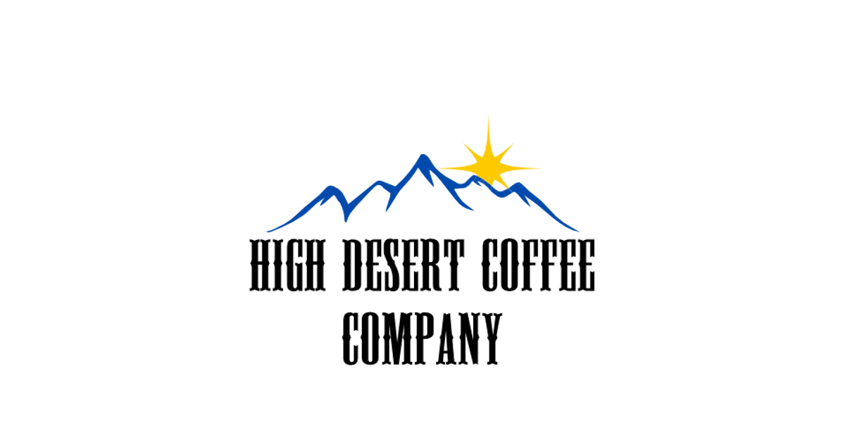 High Desert Coffee Company - Fresh Roasted, Shipped Free To Your Door